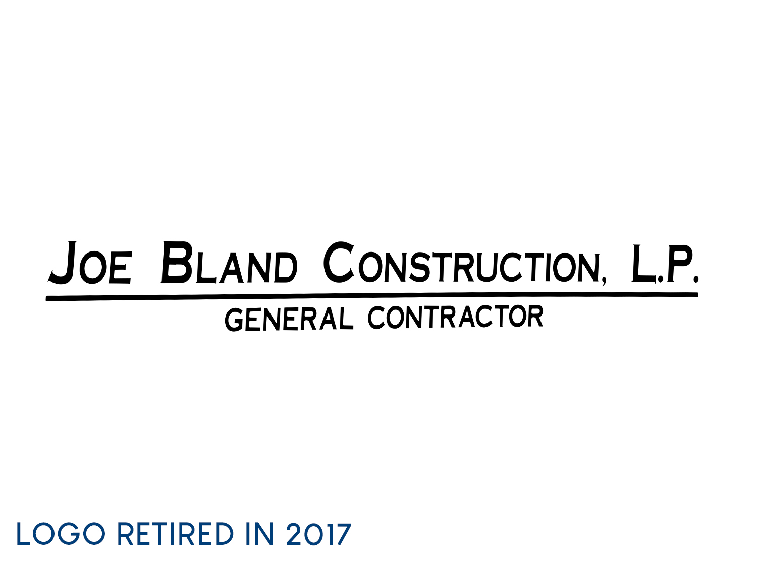 Joe Bland Construction Legacy | Building Texas for Over 60 Years